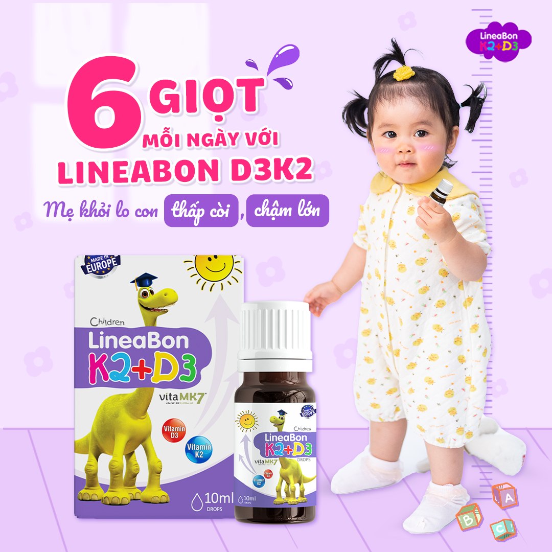 Lineabon D3K2 sử dụng cho bé đến mấy tuổi? - Học tiền sản